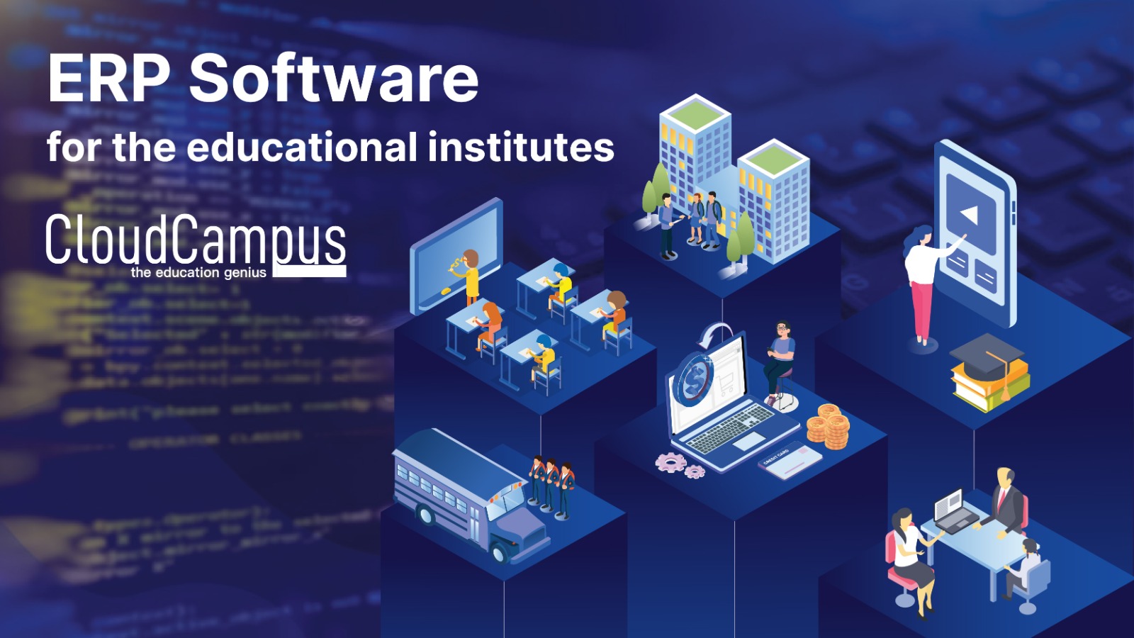 Comprehensive ERP Software for Single and Multi-Campus Schools, Colleges, and Universities ...